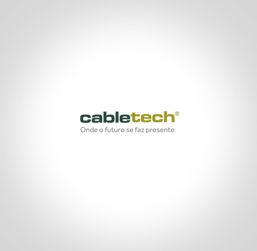 Cabletech | Onde o futuro se faz presente